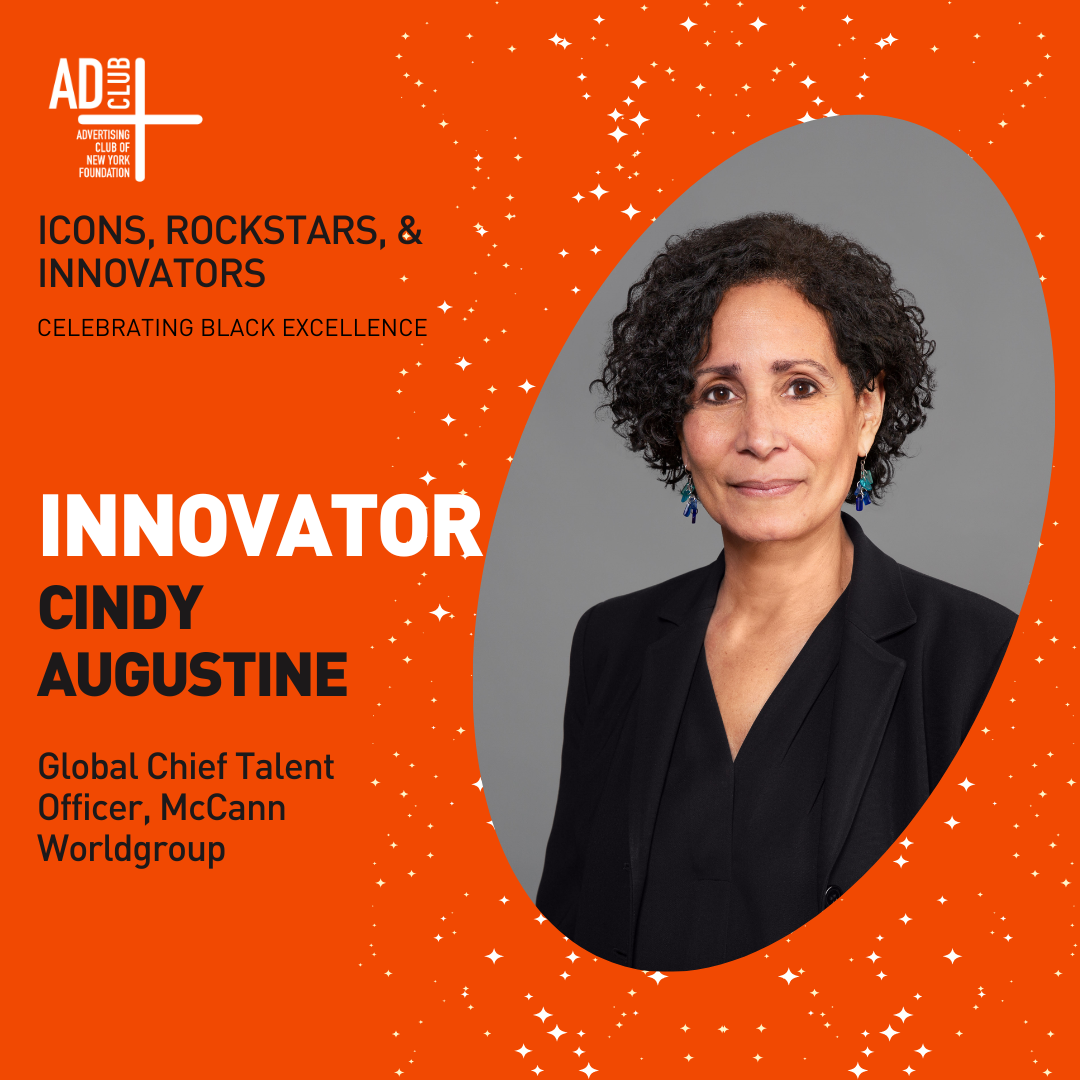 Icons, Rockstars, & Innovators - Cindy Augustine - The Advertising Club ...