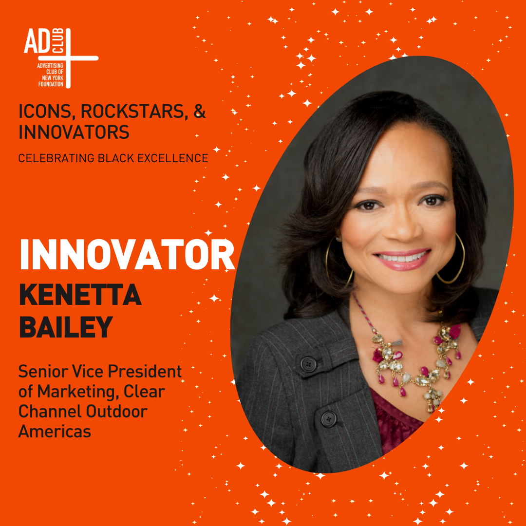 Icons, Rockstars, & Innovators - Kenetta Bailey - The Advertising Club ...