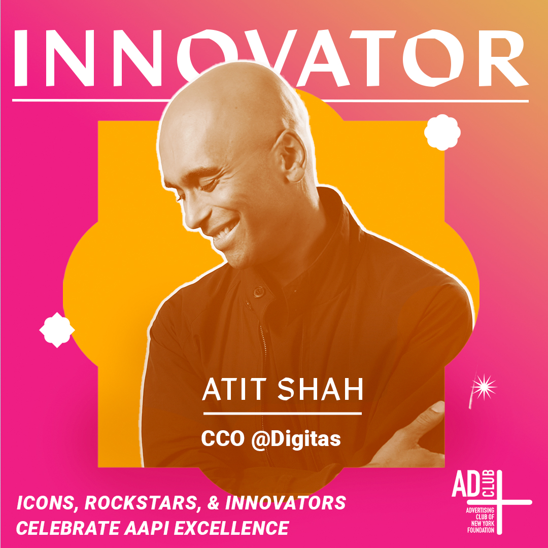 Innovator – Atit Shah – The Advertising Club of New York