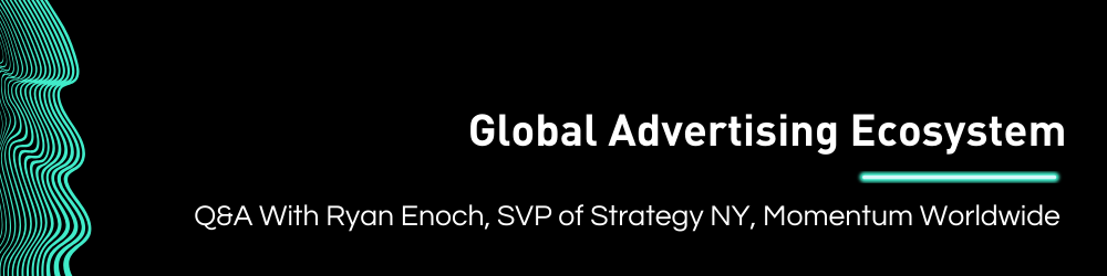 Global Advertising Ecosystem – The Advertising Club of New York