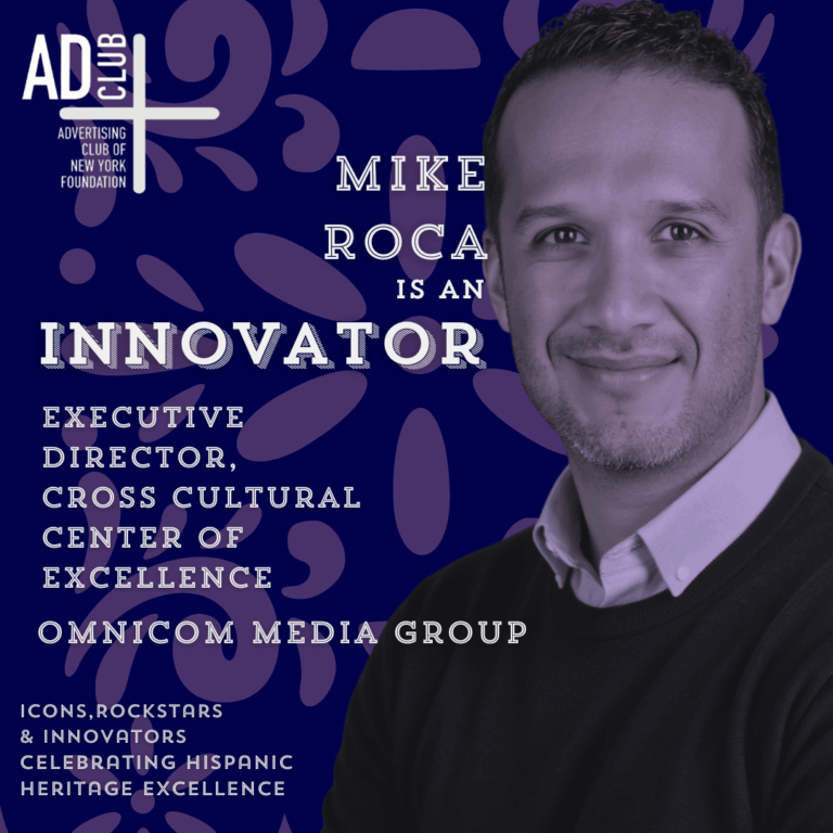 Hispanic Heritage Month | Innovator: Mike Roca – The Advertising Club ...