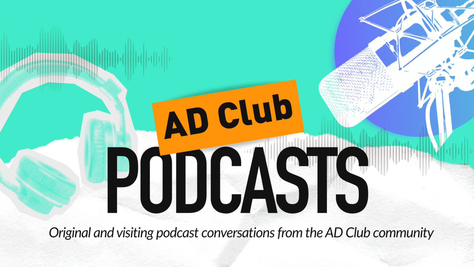 Podcast – The Advertising Club of New York