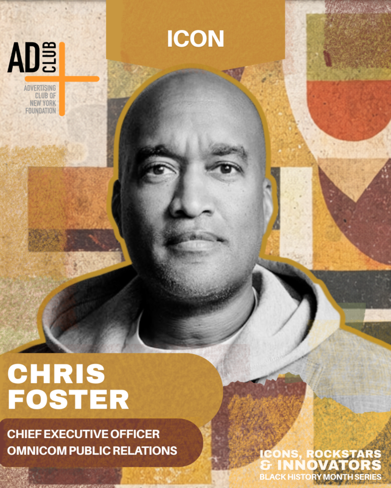 Black History Month | Icon: Chris Foster – The Advertising Club of New York